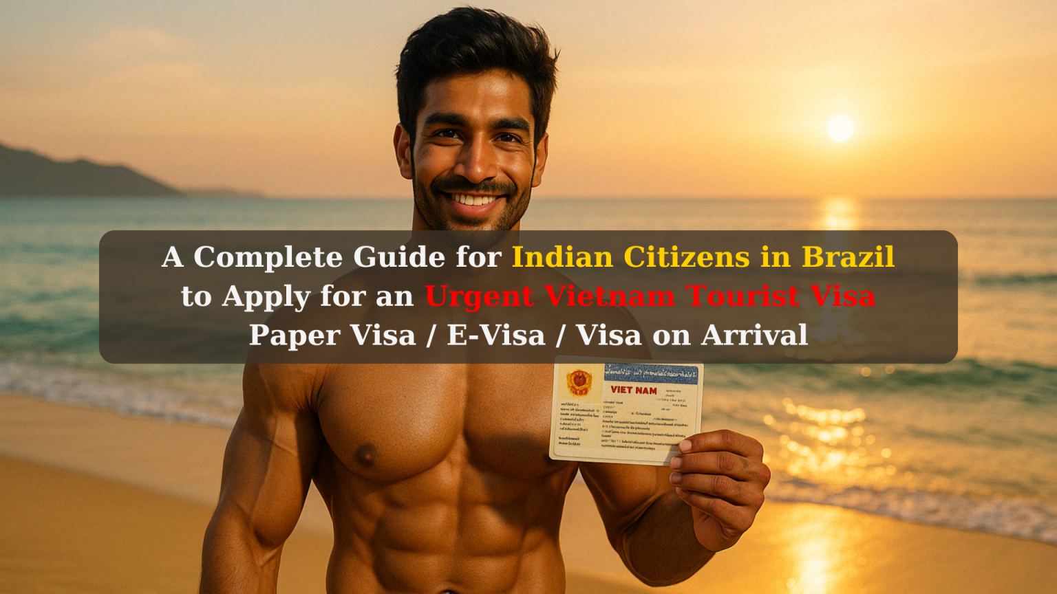 A Complete Guide for Indian Citizens in Brazil to Apply for an Urgent ...