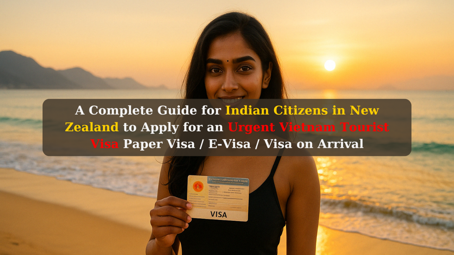 A Complete Guide for Indian Citizens in New Zealand to Apply for an ...